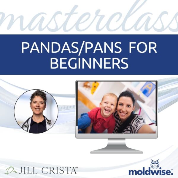 PANDAS and PANS for Beginners Masterclass - Dr. Crista